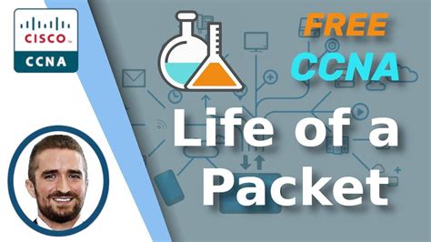 understanding packet flow in networking a comprehensive guide to ccna