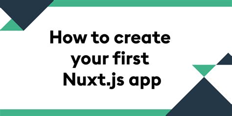 How To Create Your First Nuxt Js App DEV Community