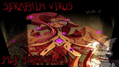 Flutters What Happened To You The Seraphim Virus Mlp Horror Au