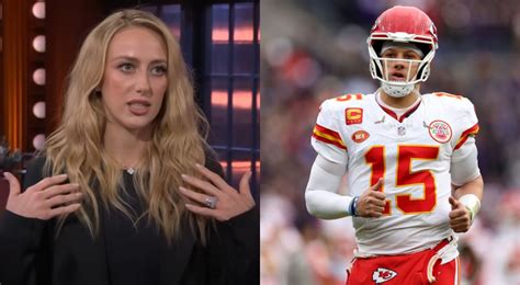 Brittany Mahomes On What She Does That Makes Patrick Mad