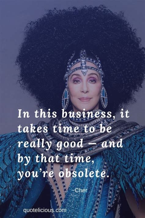 28 [best] Cher Quotes And Sayings With Images