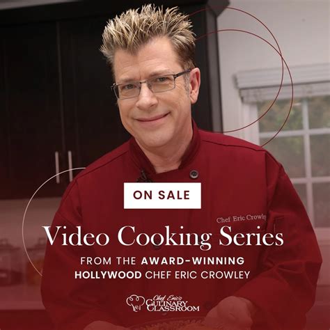 Renowned Chef Eric Crowley Announces The Closure Of Chef Erics Culinary Classroom After 22