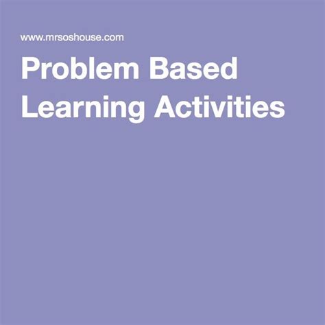 Problem Based Learning And Project Based Learning Activities Problem