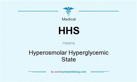 Hhs Hyperosmolar Hyperglycemic State In Medical By