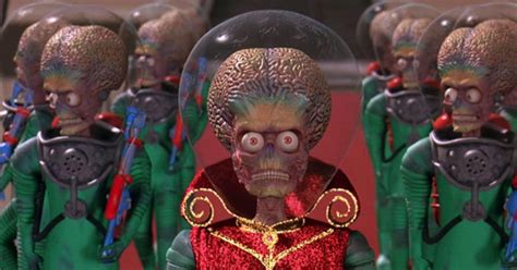 The Best Mars Attacks Quotes Ranked By Fans The Best Mars Attacks Quotes Ranked By Fans