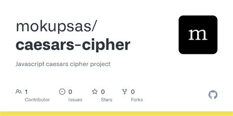 Github Mokupsascaesars Cipher Javascript Caesars Cipher Project