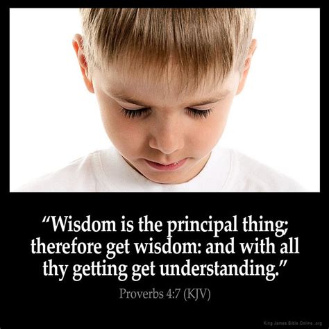 Proverbs 47 Inspirational Image King James Bible Verses Bible Verse