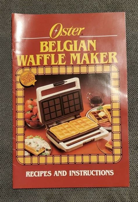 Vintage 1983 Oster Belgian Waffle Maker Recipes And Instructions Cookbook Pb