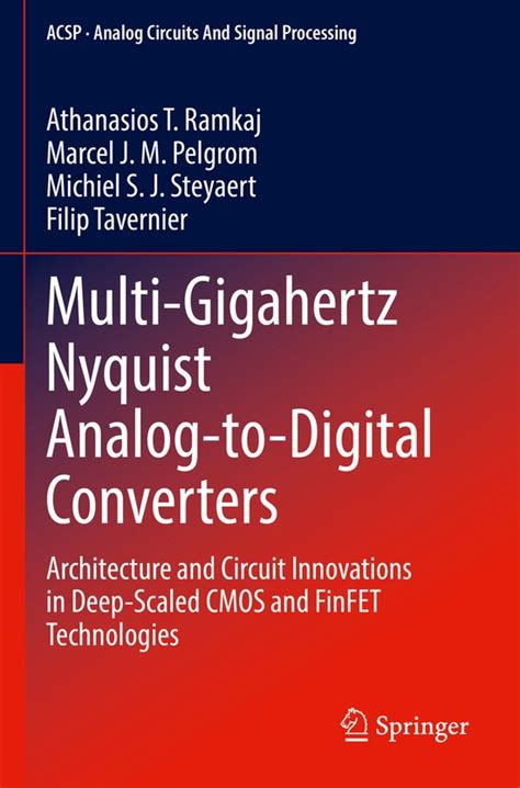 analog circuits and signal processing multi gigahertz nyquist analog to digital bol