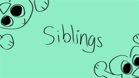 Siblings Bfbtpot Youtube