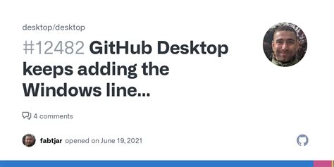 Github Desktop Keeps Adding The Windows Line Separators · Issue 12482 · Desktopdesktop · Github