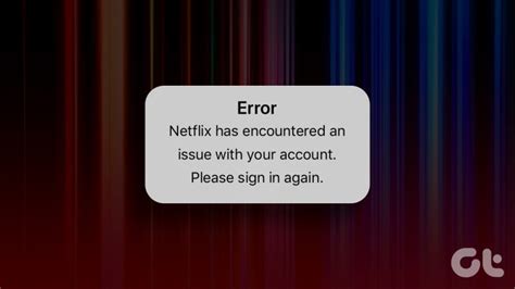 Ways To Fix Error NW On Netflix Guiding Tech