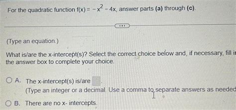 [answered] for the quadratic function f x x 4x answer parts a through c