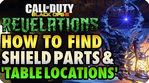 Bo3 Zombies Revelations How To Find All Shield Parts And Buildable Tables