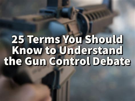 25 Terms You Should Know To Understand The Gun Control Debate