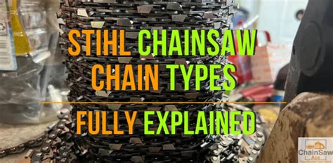 Chainsaw Chain Types Explained At Despina Olson Blog