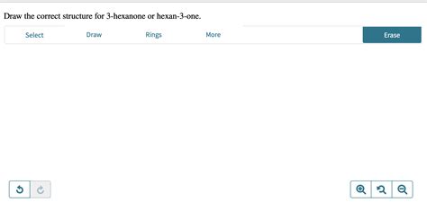 Solved Draw The Correct Structure For 3 Hexanone Or