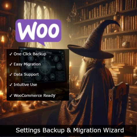 Woocommerce Settings Backup And Migration Wizard Plugin District