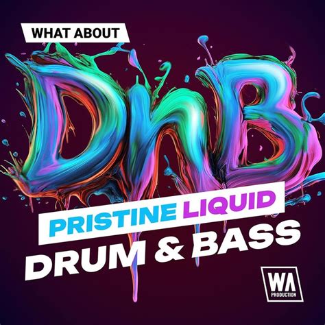 Wa Production Launches Pristine Liquid Drum And Bass Sample Pack