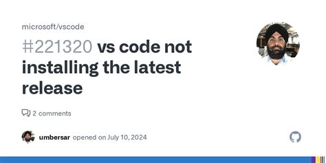 Vs Code Not Installing The Latest Release · Issue 221320 · Microsoftvscode · Github
