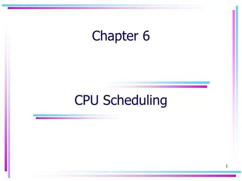 Ppt Chapter 6 Cpu Scheduling Powerpoint Presentation Free Download Id6989090