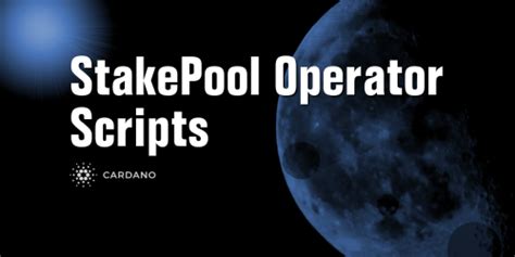 Github Gitmachtlscripts Stakepool Operator Scripts Learn How To Create And Manage Your