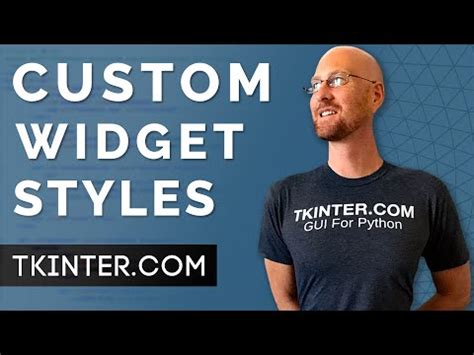 How To Create Custom Widget Styles Tkinter Projects YouTube