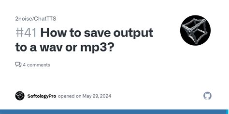 How To Save Output To A Wav Or Mp3 · Issue 41 · 2noisechattts · Github