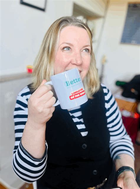 I Have Been So Honoured To Flash The Winning Mug In Meetings Over The Last Fortnight But