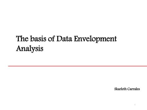 The Basis Of Data Envelopment Analysis Pptx