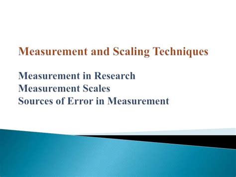 Measurement And Scaling Techniques Pptx Science