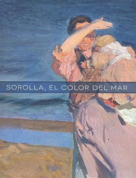 Sorolla El Color Del Mar Caam