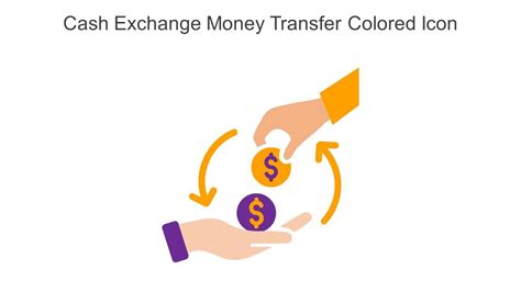 Cash Exchange Money Transfer Colored Icon In Powerpoint Pptx Png And Editable Eps Format PPT Slide