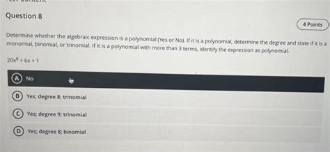 Solved Determine Whether The Algebraic Expression Is A