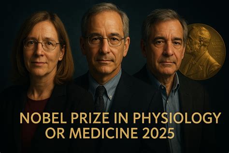 Nobel Prize In Physiology Or Medicine 2025 Immune System
