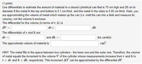 Solved 1 Point Use Differentials To Estimate The Amount Of