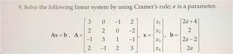 Solved Solve The Following Linear System By Using Chegg