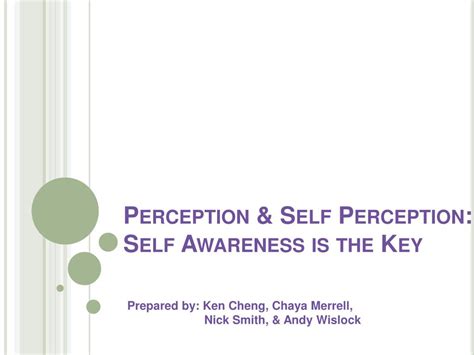 Ppt Perception And Self Perception Self Awareness Is The Key