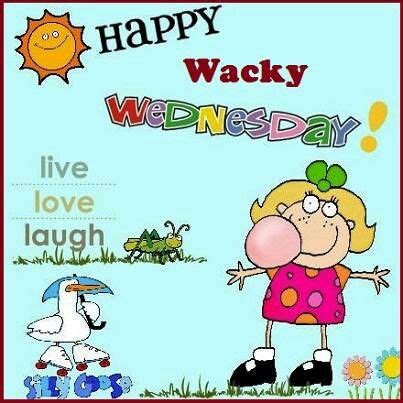 Wacky Wednesday Quotes Quotesgram