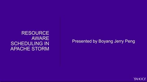 Resource Aware Scheduling In Apache Storm Pptx Cloud Computing Internet