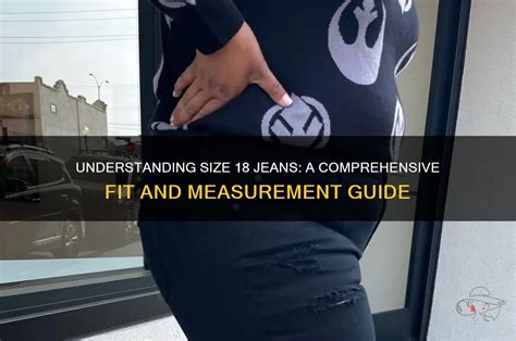 Understanding Size 18 Jeans A Comprehensive Fit And Measurement Guide