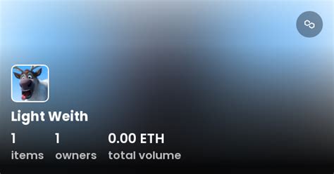 Light Weith Collection Opensea
