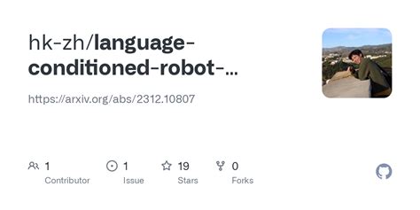 Github Hk Zhlanguage Conditioned Robot Manipulation Models