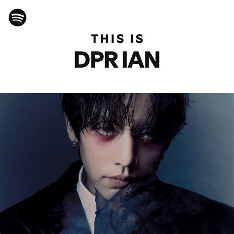 This Is Dpr Ian Spotify Playlist