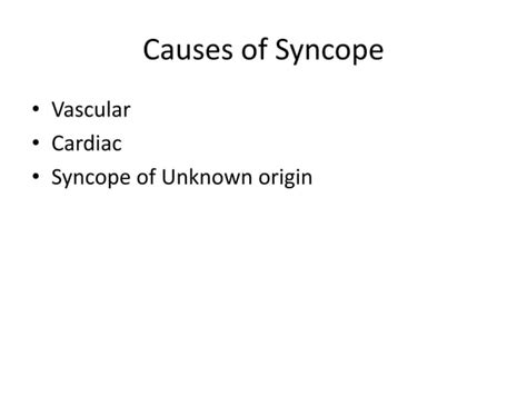 Approach To Syncope Pptx Brain And Nervous System Disorders