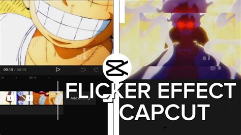 Flicker Effect Capcut At Meagan Brown Blog