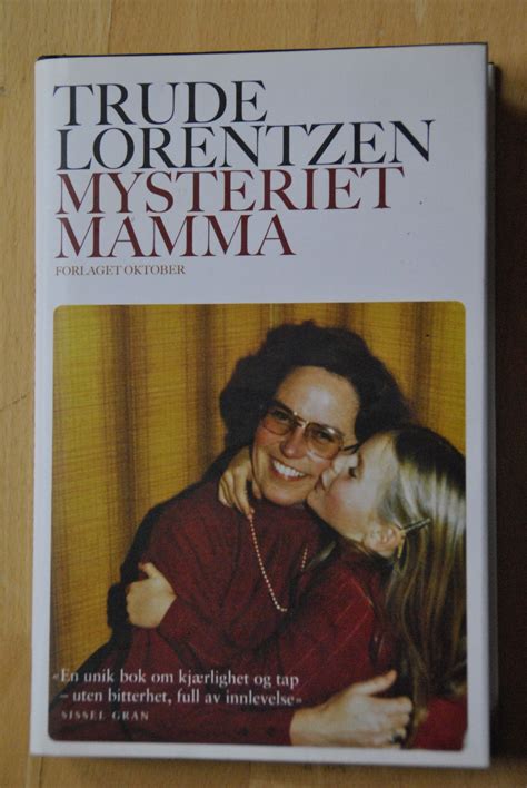Mysteriet Mamma Trude Lorentzen Aa Innb Sendes Finn Torget