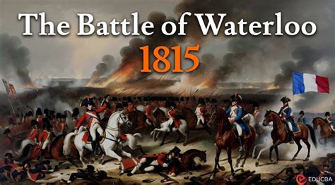 Battle Of Waterloo 1815 Europes Defining Military History