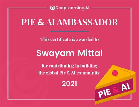 Swayam Mittal On Linkedin This Certificate From Deeplearning Ai Is Dedicated To The Members Of…
