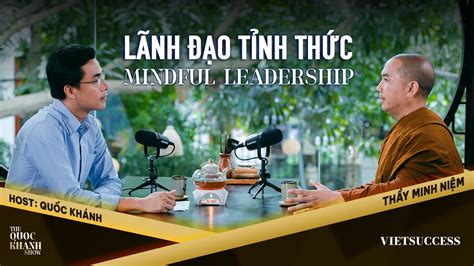Lãnh đạo Tỉnh Thức Thầy Minh Niệm Teaser Youtube